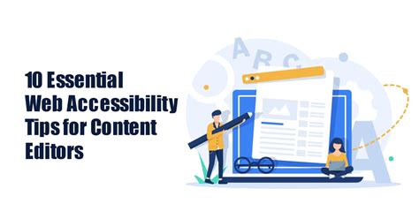 10 essential web accessibility tips for content editors by