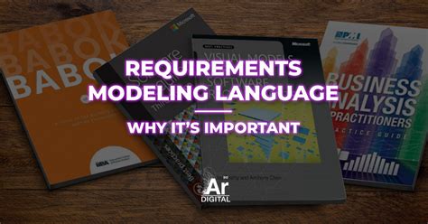 Requirements Modeling Language Why Its Important Requirements Modeling Language Why Its Important