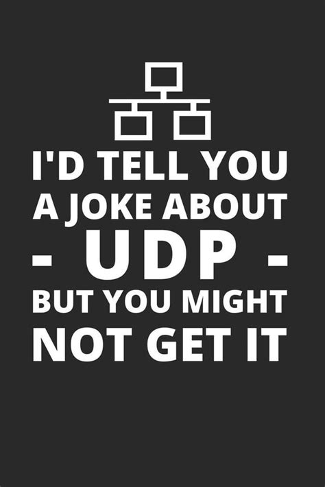 Udp Joke I Dont Care If You Get It Geek