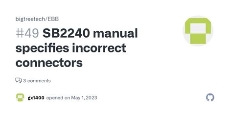 Sb2240 Manual Specifies Incorrect Connectors · Issue 49 · Bigtreetechebb · Github