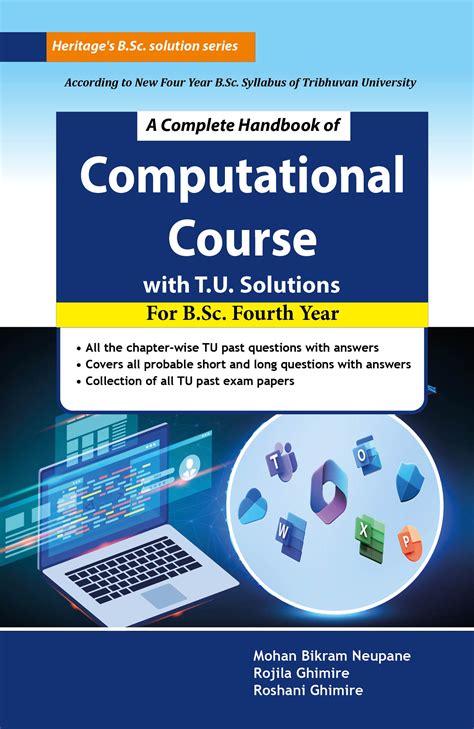 A Complete Handbook Of Computational Course With T U Solutions For B Sc Fourth Year Heritage