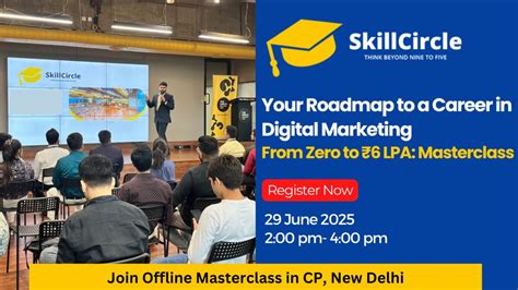 Masterclass On Digital Marketing Ai Tools Skillcircle Connaught Place B 39 2nd Floor