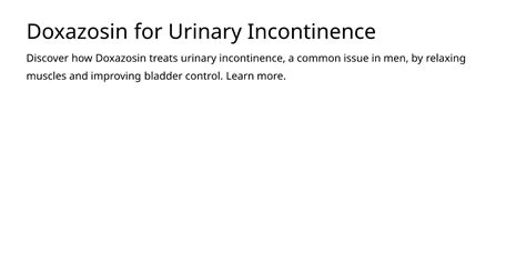 Doxazosin For Urinary Incontinence Meds Is