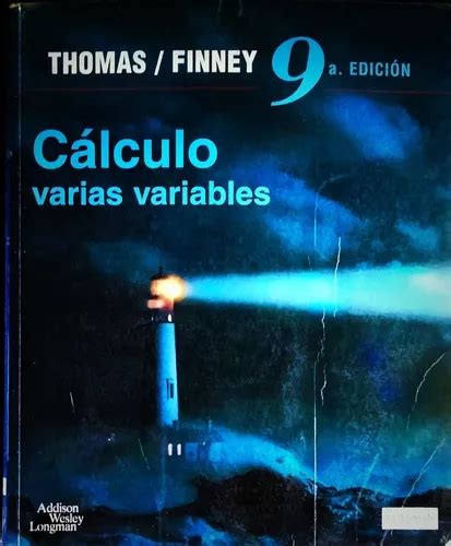 Cálculo Varias Variable Tomásfinney 9a Edición Pearson Addi Meses Sin Interés