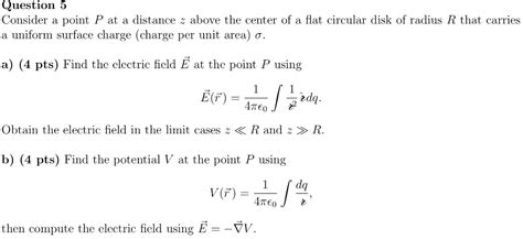 Solved Question Consider A Point P At A Distance Z Above Chegg