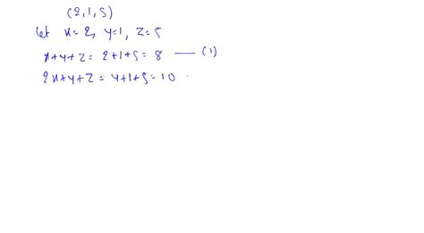 SOLVED Write A System Of Three Linear Equations In Three Variables