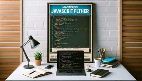 Mastering The Javascript Filter Method A Comprehensive Guide