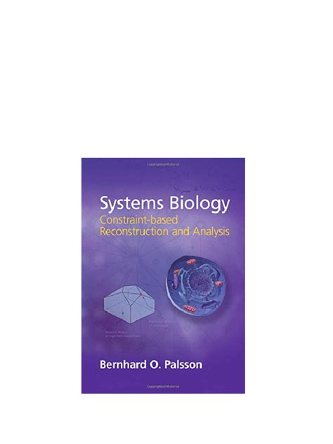 Systems Biology Constraint Based Reconstruction And Analysis 2nd Ed