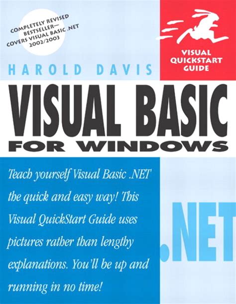 Visual Basic Net For Windows Visual Quickstart Guide Peachpit
