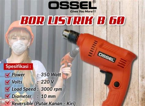 Mesin Bor Listrik Ossel B 60