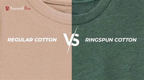 Fabric Guide Ringspun Vs Regular Cotton