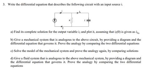 Solved Write The Differential Equation That Describes The Chegg
