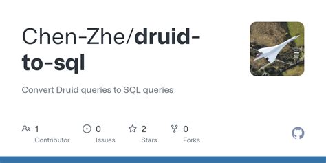 Github Chen Zhedruid To Sql Convert Druid Queries To Sql Queries