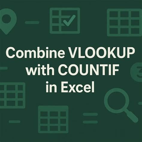 How To Combine Vlookup With Countif In Excel 2 Examples Excel Insider