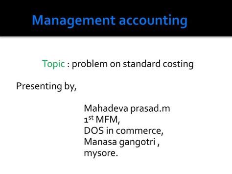 Standard Costing Problem Pptx
