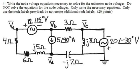 Solved Write The Node Voltage Equations Necessary To Chegg