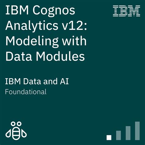 Badge Ibm Cognos Analytics V12 Modeling With Data Modules Code B7320g Ibm Training Global
