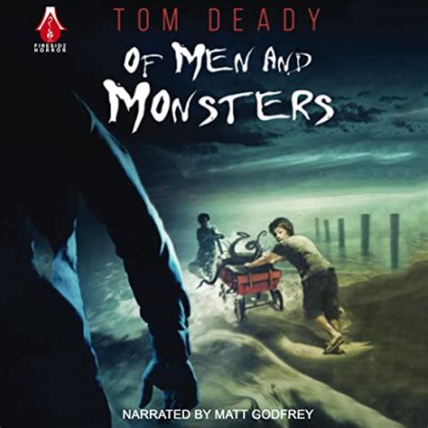 Of Men And Monsters By Tom Deady Crystal Lake
