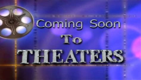 Coming Soon To Theaters Logo By Jaylinmommy On Deviantart