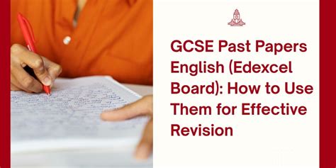 Gcse Past Papers Englishedexcel Strategy For Smart Revision