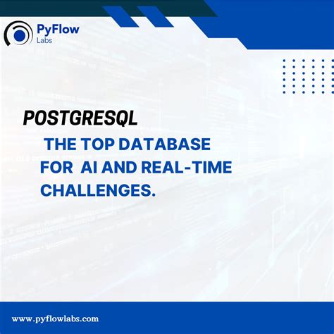 Postgresql Ai Innovation Pyflowlabs Latesttrends Webdevelopment