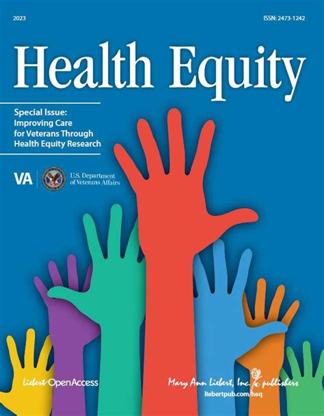 Special Issue Of Health Equity Devoted To Improving Care For Minority Veterans Mark Roltsch Phd