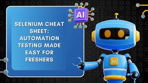 Selenium Cheat Sheet Automation Testing Made Easy For Freshers