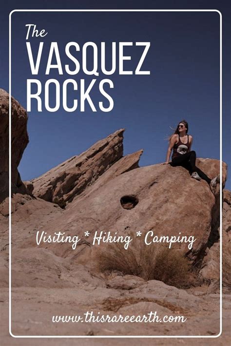 Visiting The Vasquez Rocks Natural Area Park This Rare Earth