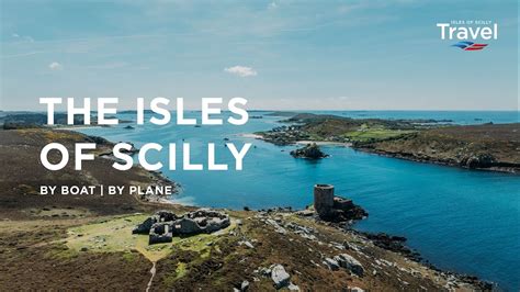 Journey To The Isles Of Scilly Isles Of Scilly Travel Youtube