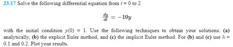 Solved Solve The Following Differential Equation From Chegg