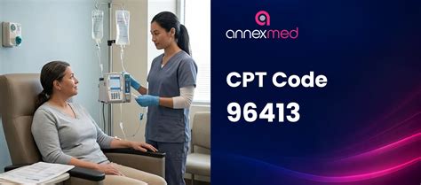 Cpt Code 96413 Chemotherapy Infusion Billing Guide 2026
