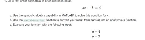 Solved 1235 A First Order Polynomial Is Often Represented
