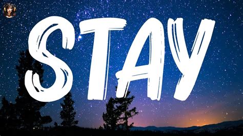 Stay (Lyrics) - The Kid LAROI, Justin Bieber, Tate McRae, Olivia ...