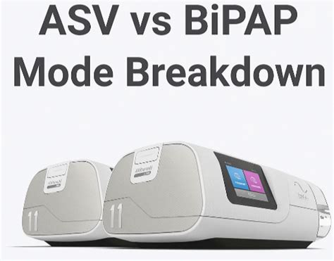 Asv Vs Bipap Navigating Advanced Sleep Apnea Therapies