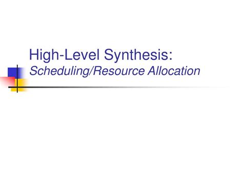 Ppt High Level Synthesis Creating Custom Circuits From High Level