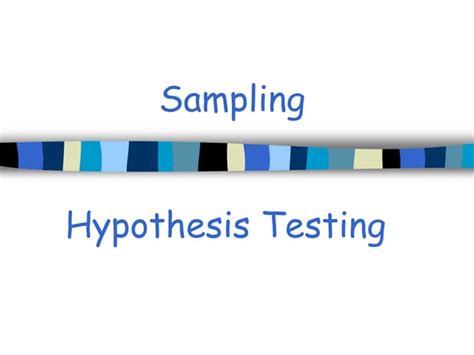 10 Sampling And Hypotehsis Ppt Biological Sciences Science