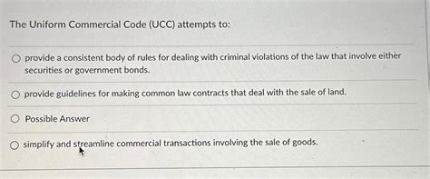 Solved The Uniform Commercial Code Ucc ﻿attempts