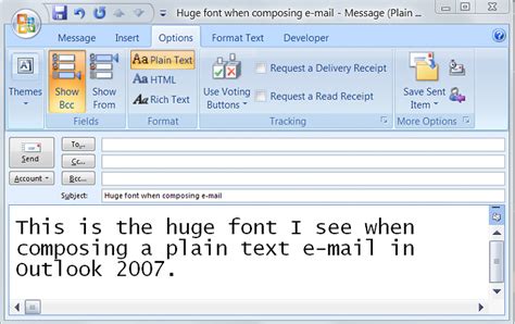 huge plain text font composing e mail in outlook 2007 solved windows