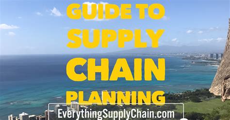 Guide To Supply Chain Planning