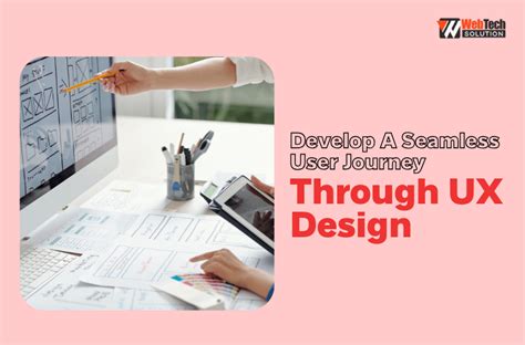 ux design tips for a seamless user journey