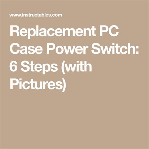 Replacement Pc Case Power Switch Pc Cases Power Case