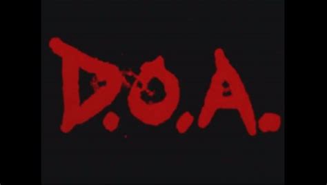 Doa A Right Of Passage Comes To Theaters And Home Video Mvd