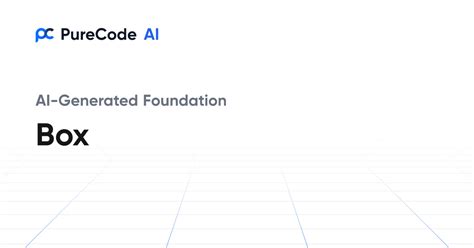 build great foundation box components faster using ai tools