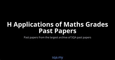 Higher Applications Of Maths Grade Boundaries Sqamy