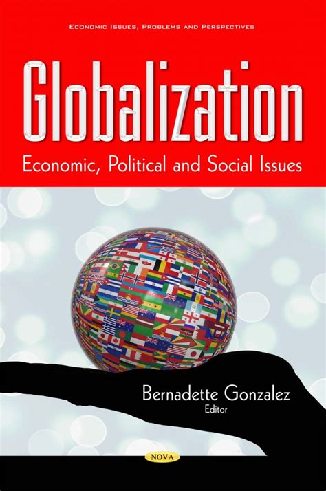 Globalization Economic Political And Social Issues Nova Science Publishers