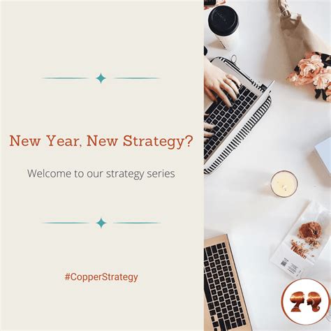 new year new strategy coppertops