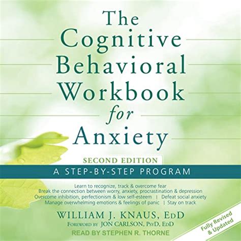 The Cognitive Behavioral Workbook For Anxiety Second Edition A Step By Step Program Edição