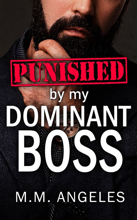 Punished By My Dominant Boss An Office Gay Erotic Story By Mm