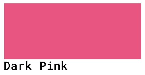 Dark Pink Color Codes The Hex Rgb And Cmyk Values That You Need
