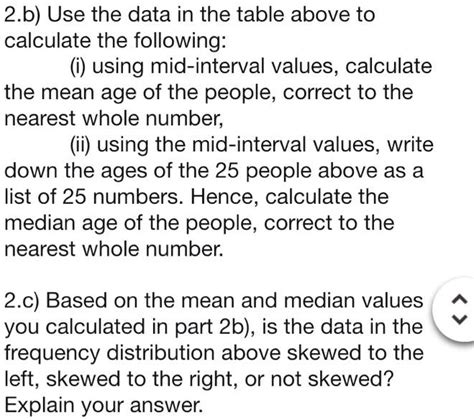2 b use the data in the table above to calculate the following i